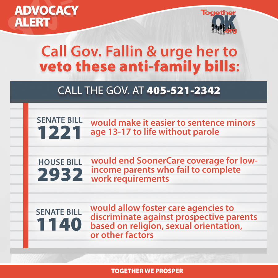 Ask Gov. Fallin to veto these anti-family bills - Together Oklahoma